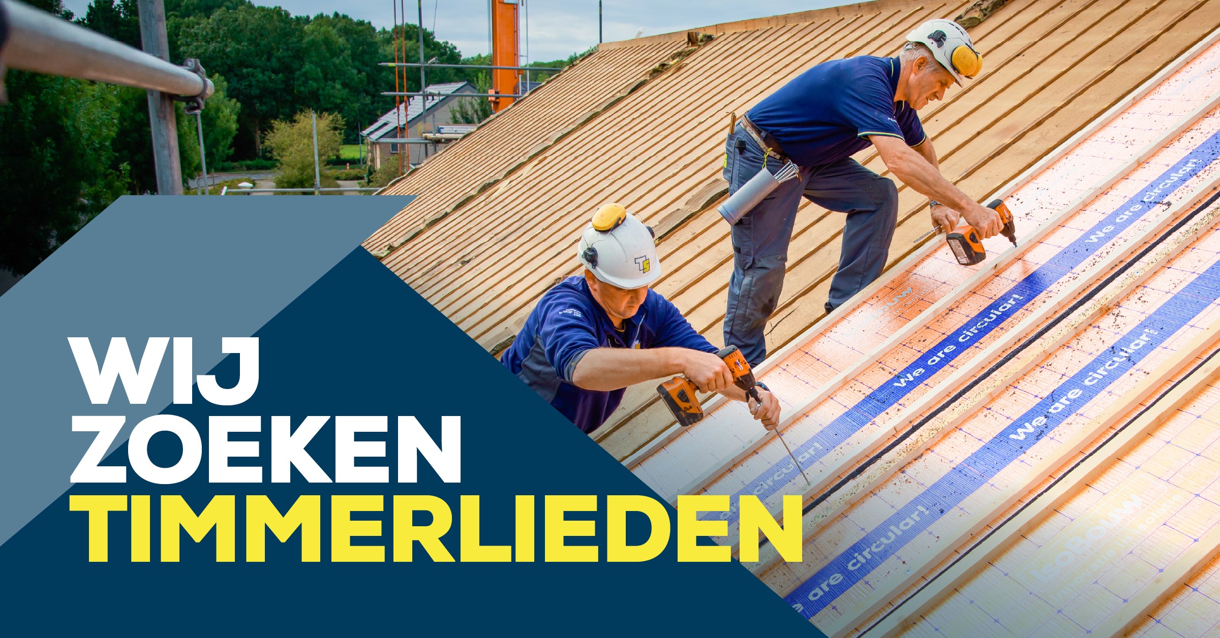 Timmerlieden – Werken bij Ter Steege
